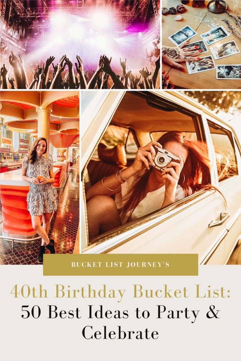 40th Birthday Bucket List: 50 Best Ideas to Party & Celebrate