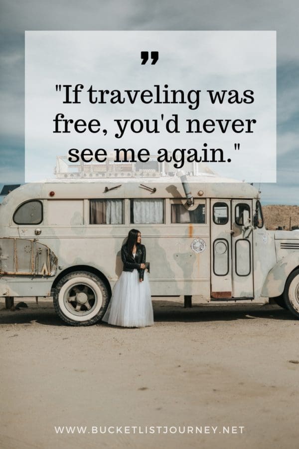 Best Travel Quotes: 200 Sayings to Inspire You to Explore The World