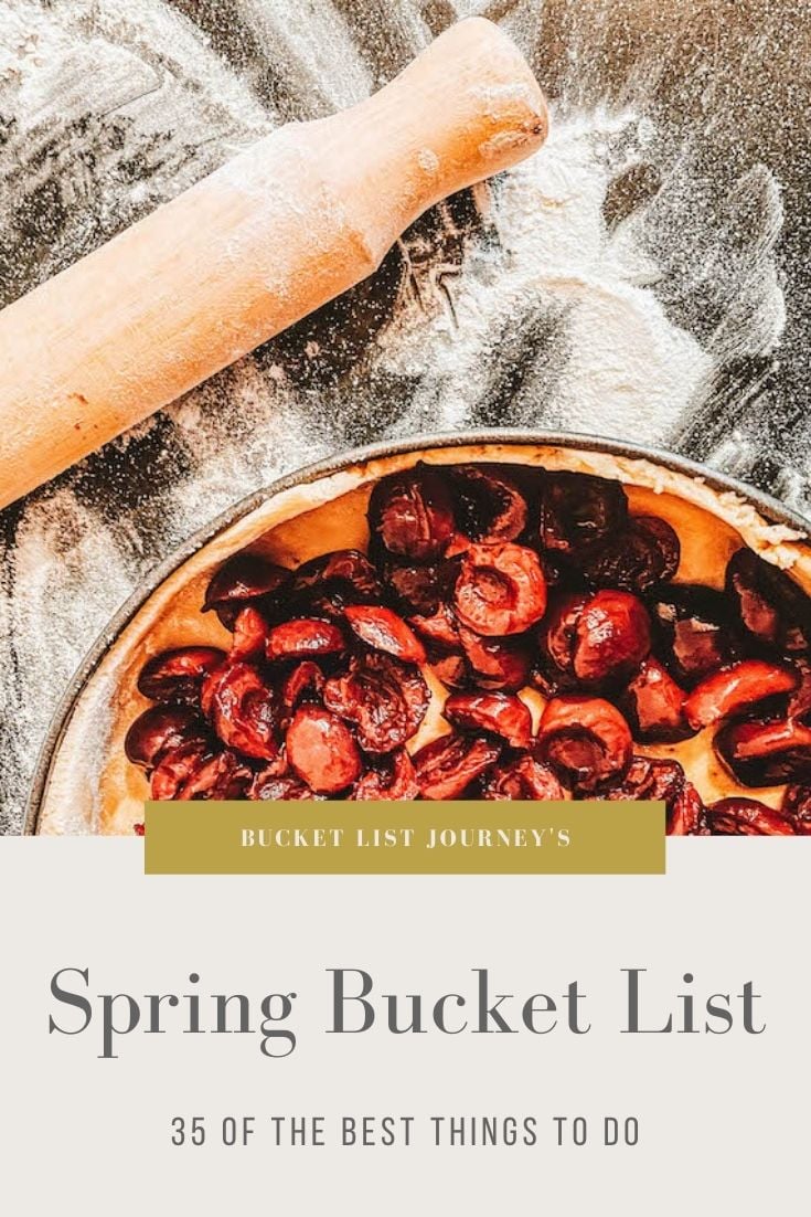 Spring Bucket List: 35 Fun Activities & Things to Do