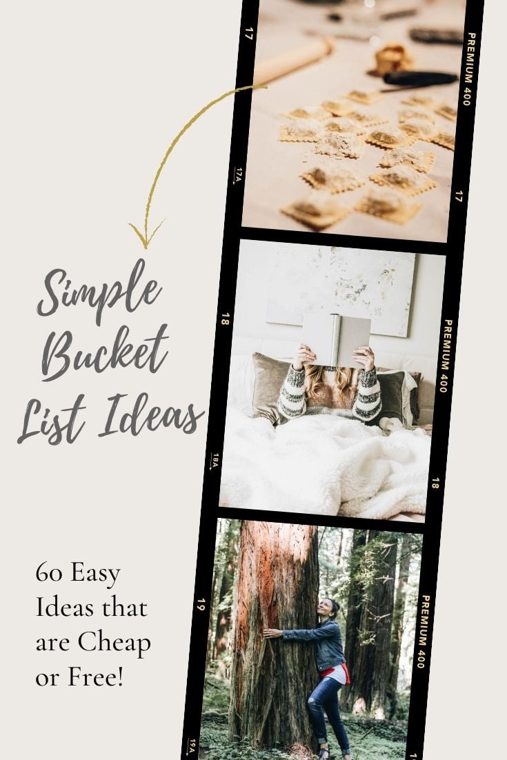 61 Simple and Cheap (or Completely Free!) Bucket List Ideas