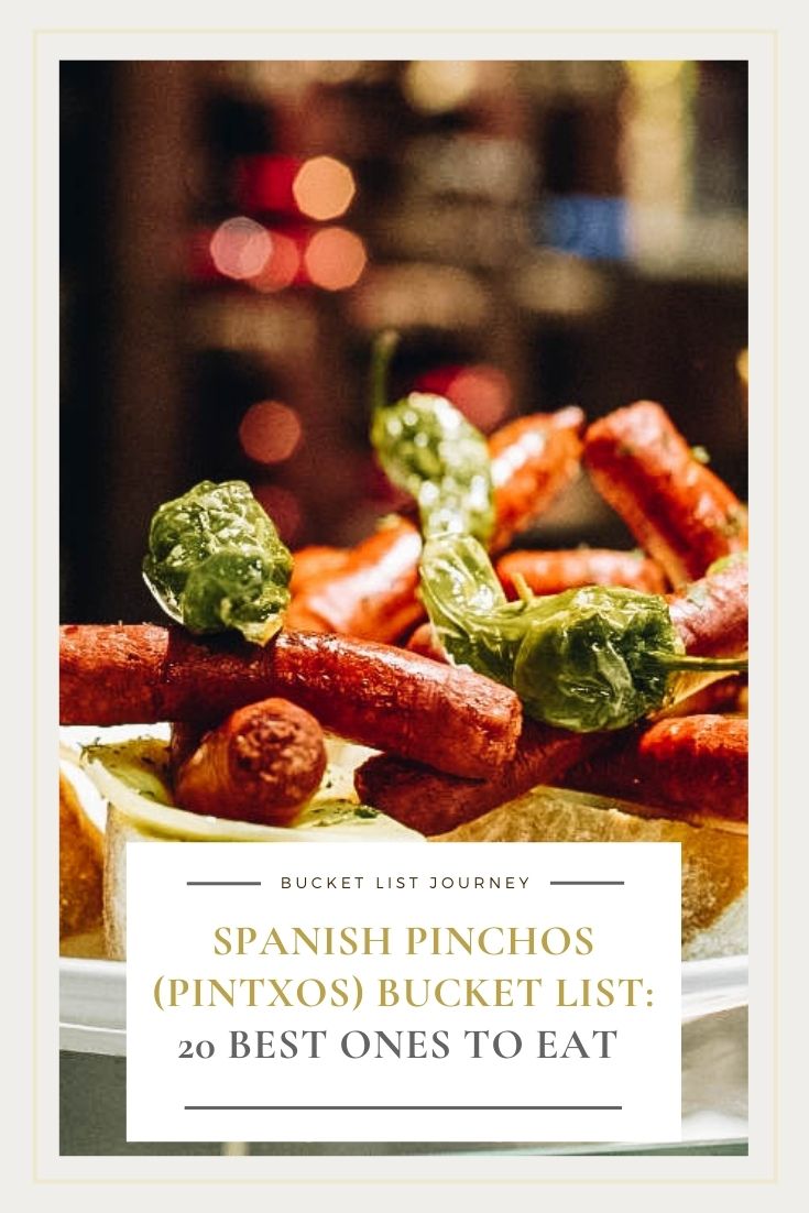 20 Best Spanish Pintxos (Pinchos) to Try + Guide With Recipes
