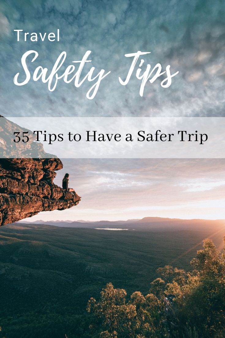 35 Travel Safety Tips to Know Before Your Next Trip