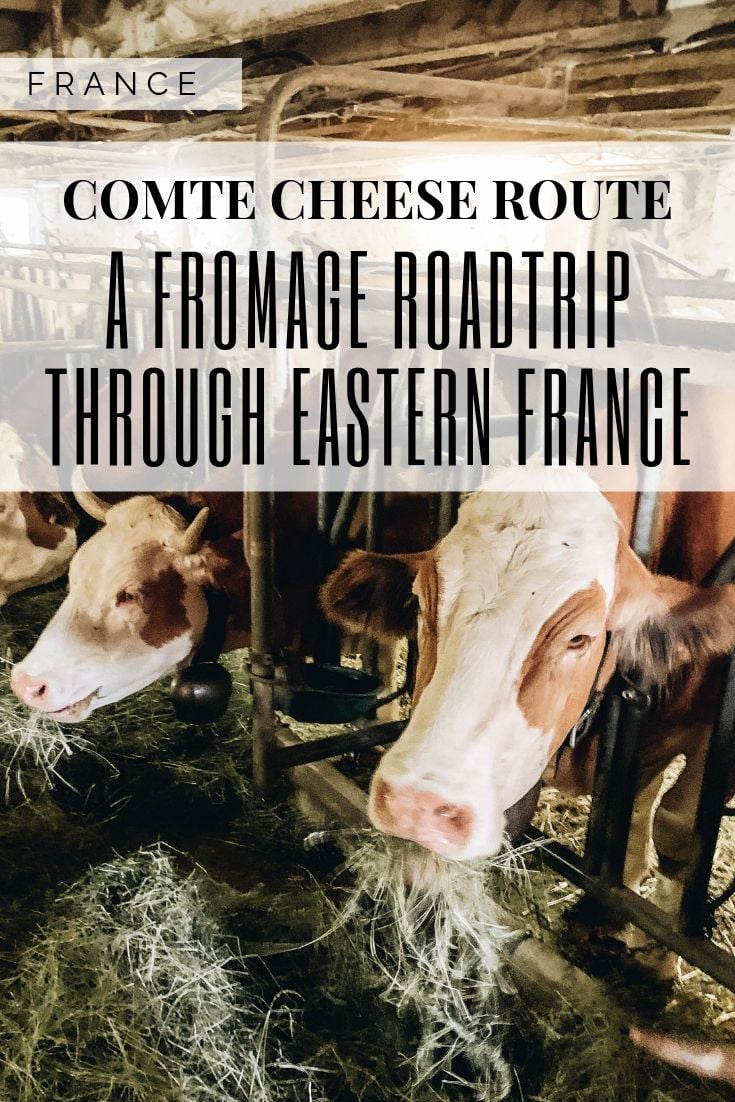 Comté Cheese Route: A Fromage Road Trip Through Eastern France