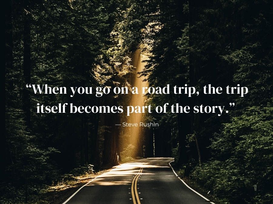 75+ Road Trip Quotes to Inspire Your Next Long Drive