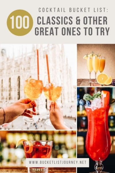 Cocktail Bucket List: 100 Classics & Other Great Ones to Try