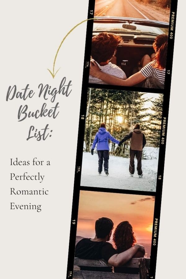 Date Night Bucket List: 75 Cute Ideas for a Perfectly Fun Evening