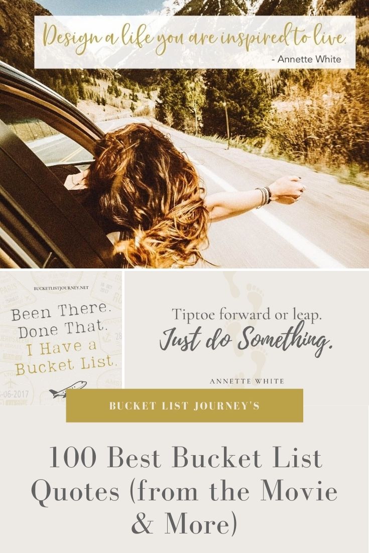 100 Best Bucket List Quotes (from the Movie & More)
