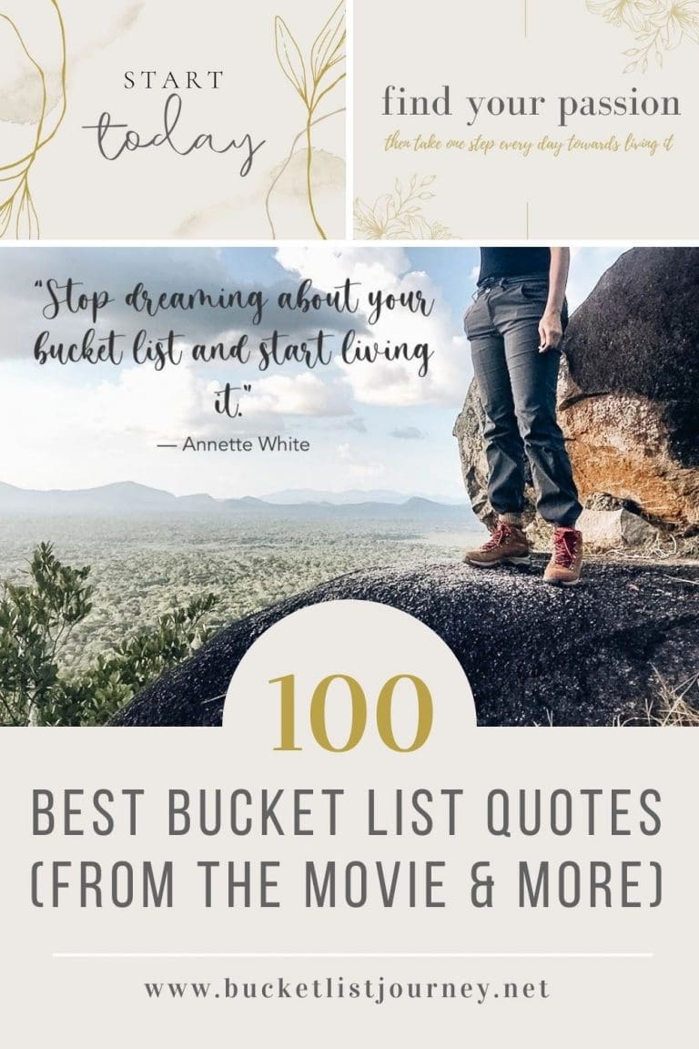 100 Best Bucket List Quotes From The Movie More