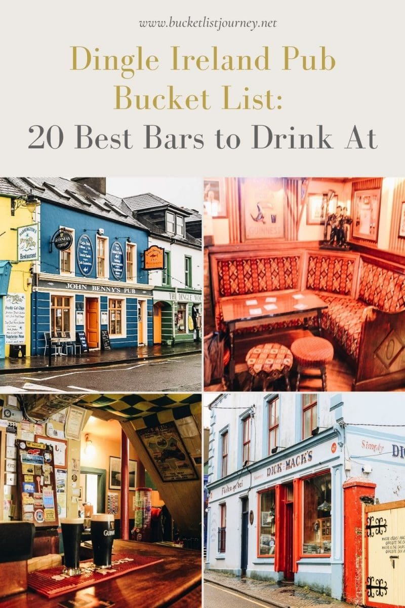 Dingle Ireland Pub Bucket List: 20 Best Bars to Drink At