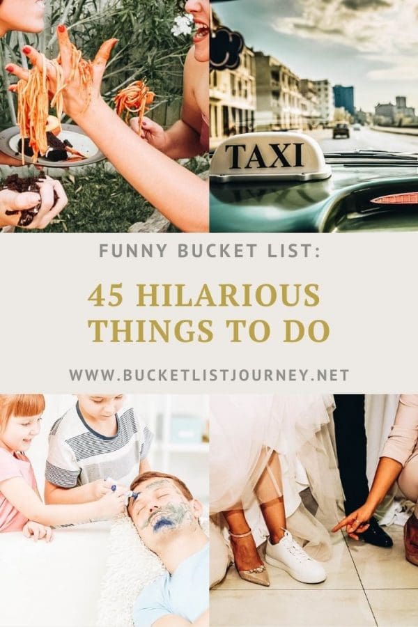 Funny Bucket List: 45 Hilarious Ideas and Things to Do