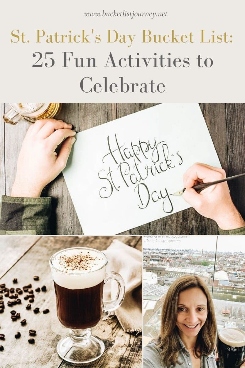 St. Patrick's Day Bucket List: 25 Fun Activities to Celebrate