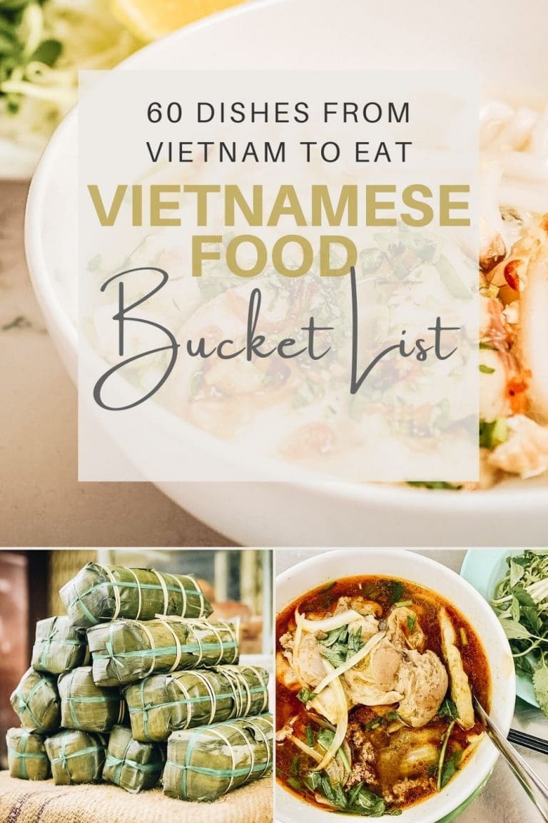 Vietnamese Food Bucket List: 60 Dishes From Vietnam to Eat