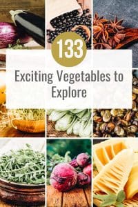 Vegetables Bucket List: 133 Names of Top Veggies to Eat