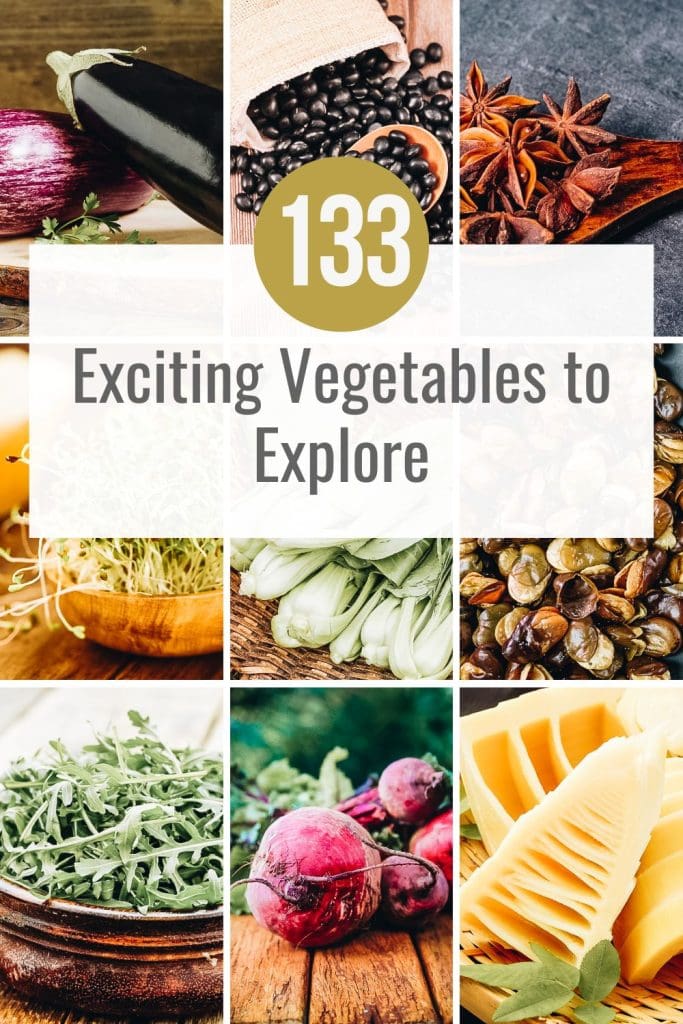 Vegetables Bucket List: 133 Names of Top Veggies to Eat