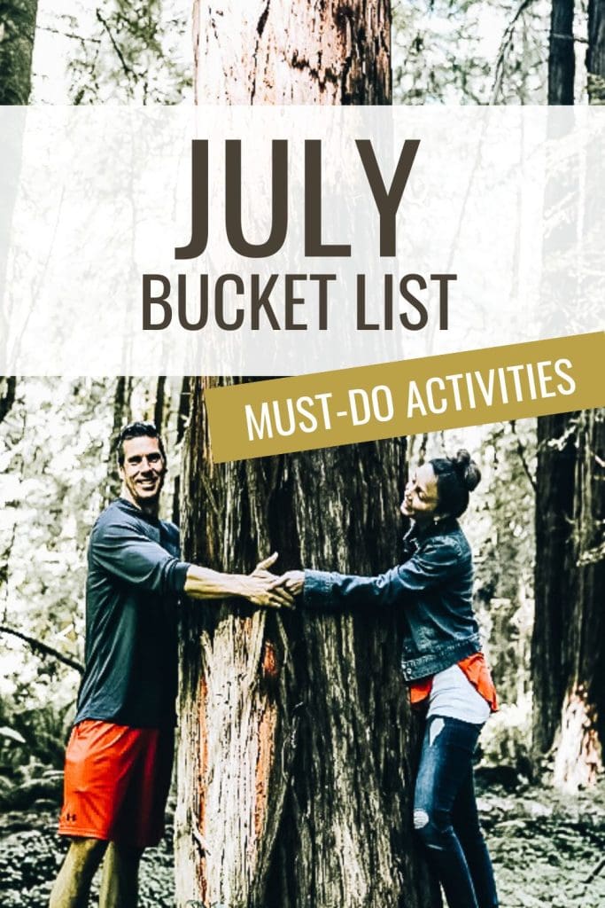July Bucket List Ideas of Fun Things to Do